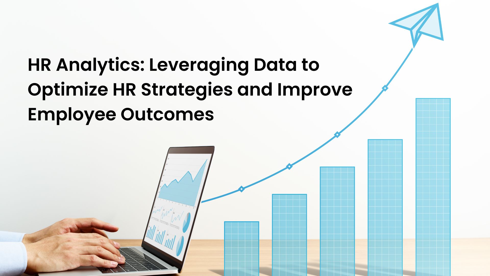 HR Analytics: Leveraging Data to Optimize HR Strategies and Improve Employee Outcomes - hr tech ...